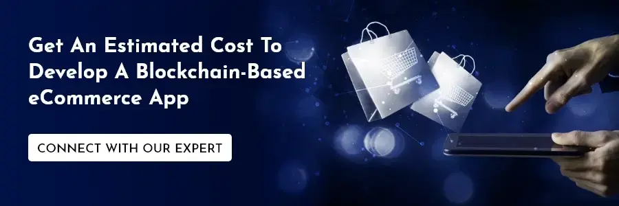 Blockchain in eCommerce - The Next Big Thing