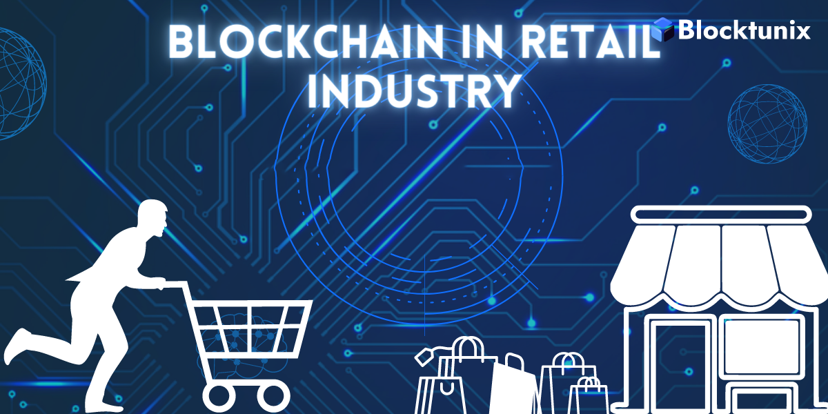 Blockchain in Retail Development Company